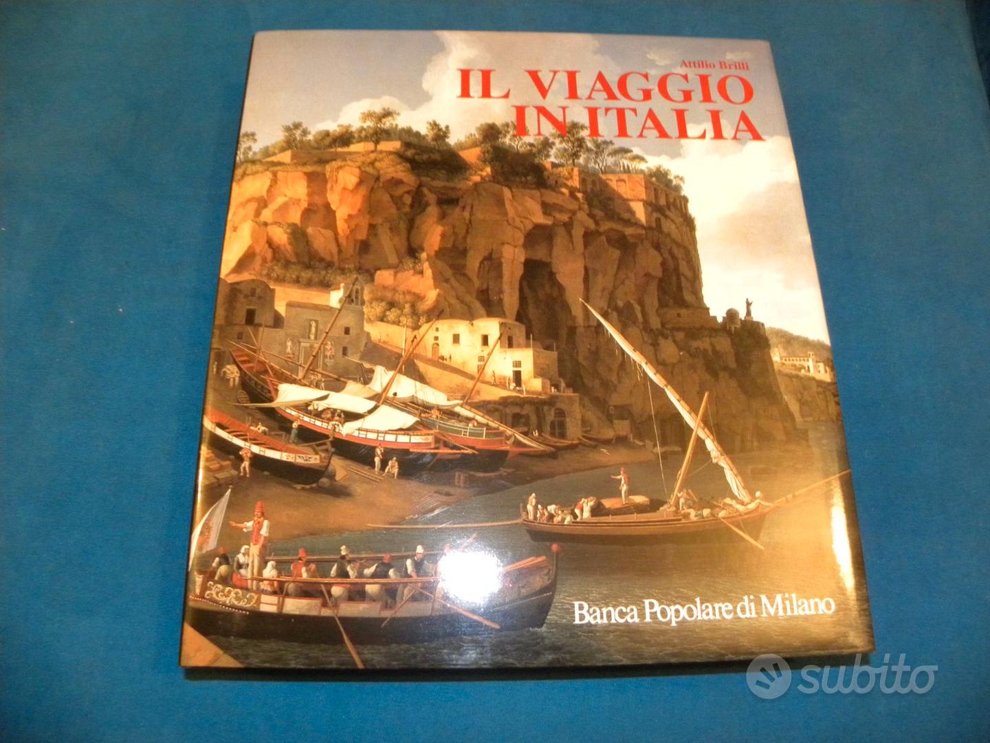 il viaggio in Italia - Libri e Riviste In vendita a Milano