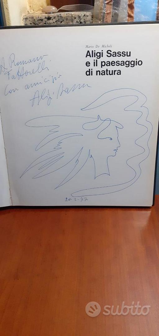 ALIGI SASSU, BIOGRAFIA CON DISEGNO E DEDICA - Collezionismo In vendita ...