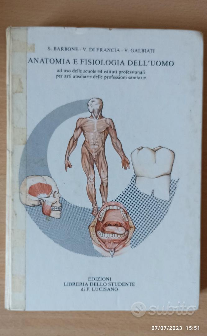Anatomia e Fisiologia dell'uomo- per odontotecnici - Libri e Riviste In ...