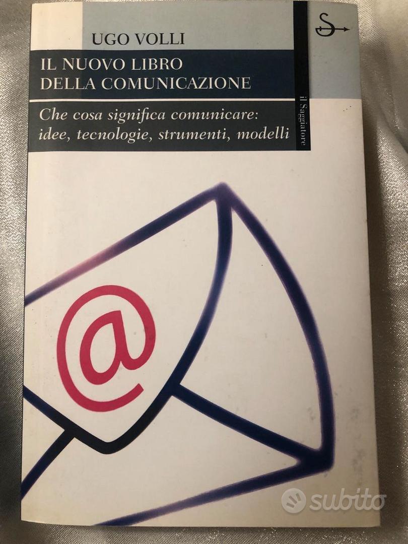 Il nuovo libro della comunicazione di Ugo Volli - Libri e Riviste In ...