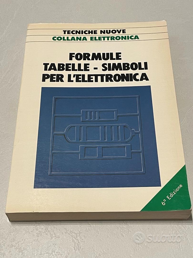 Manuale formule-tabelle-simboli per l'elettronica - Libri e Riviste In ...