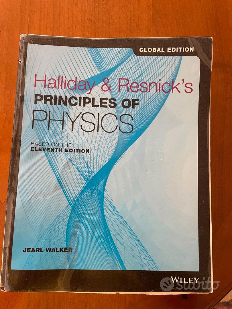 HALLIDAY & RESNICK'S - PRINCIPLES OF PHYSICS - Libri e Riviste In ...