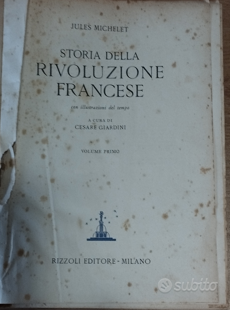 Jules Michelet: Storia della rivoluzione francese - Libri e Riviste In ...