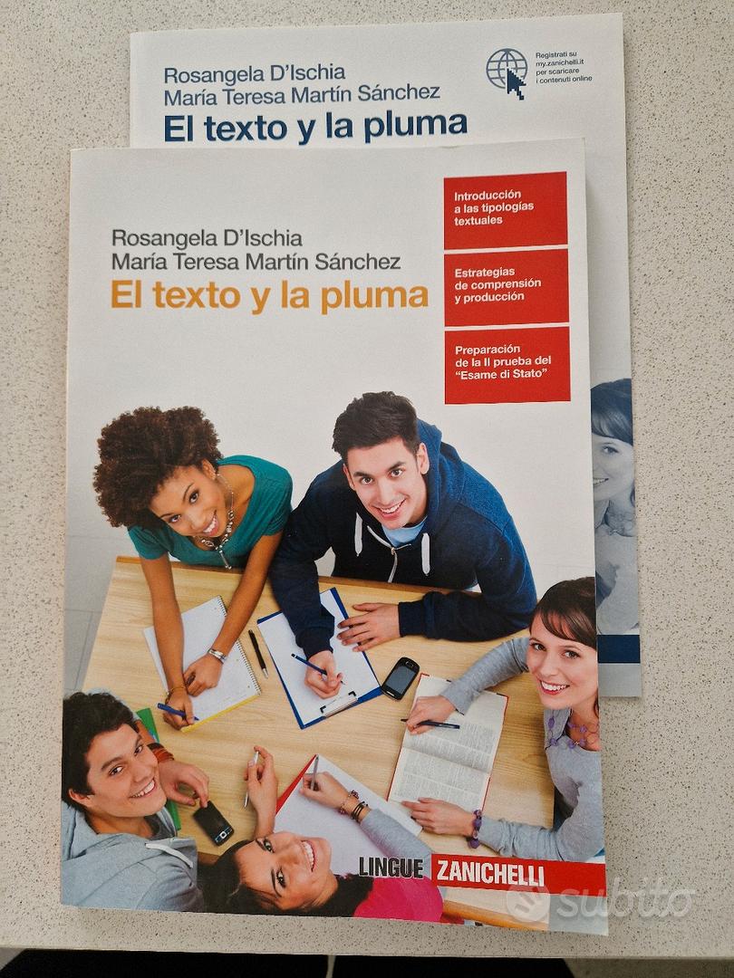 El Texto y La Pluma. Per Scuola Superiore +Claves - Libri e Riviste In vendita a Varese