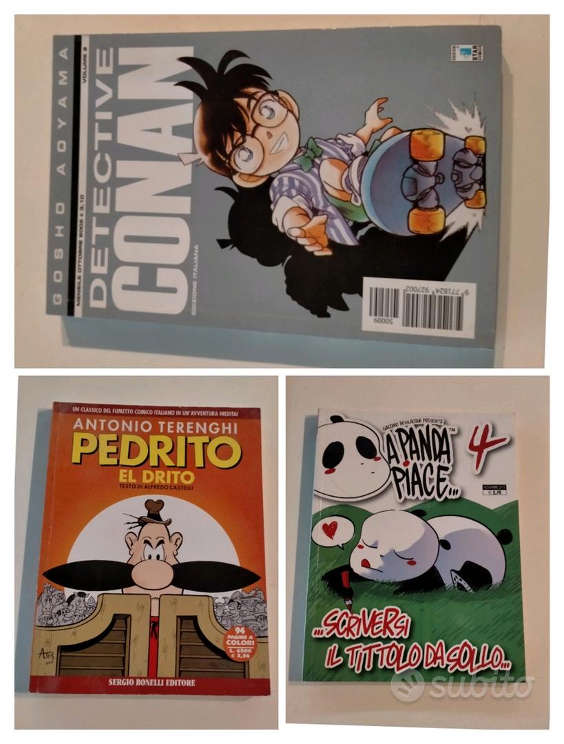 N. 3 fumetti:CONAN-PEDRITO EL DRITO-A PANDA PIACE. - Libri e Riviste In ...