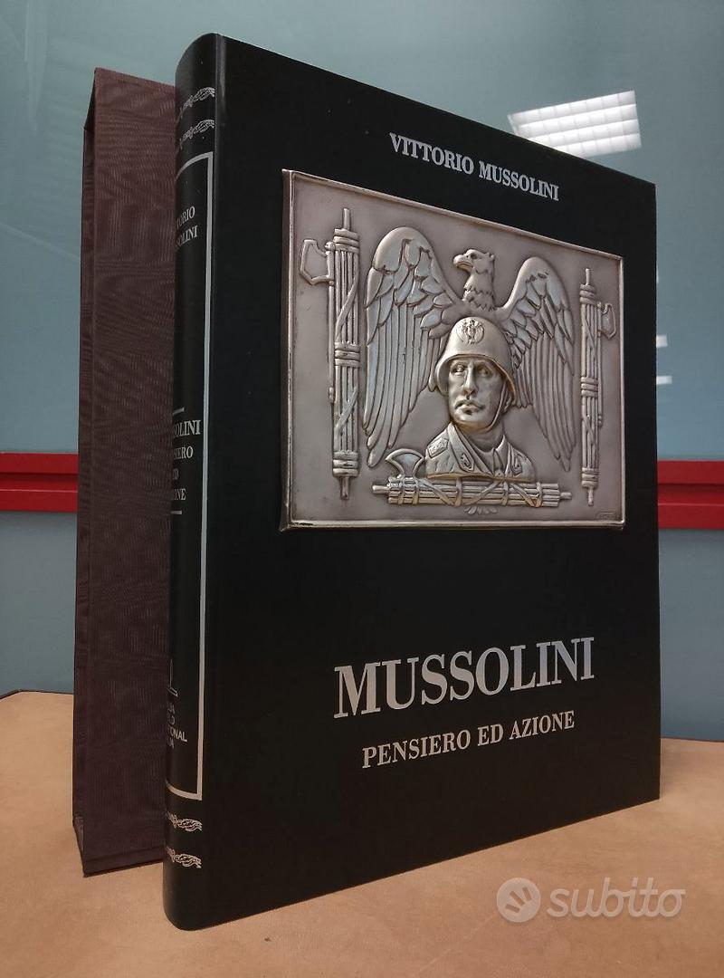 Mussolini Pensiero ed Azione - Vittorio Mussolini - Collezionismo In ...