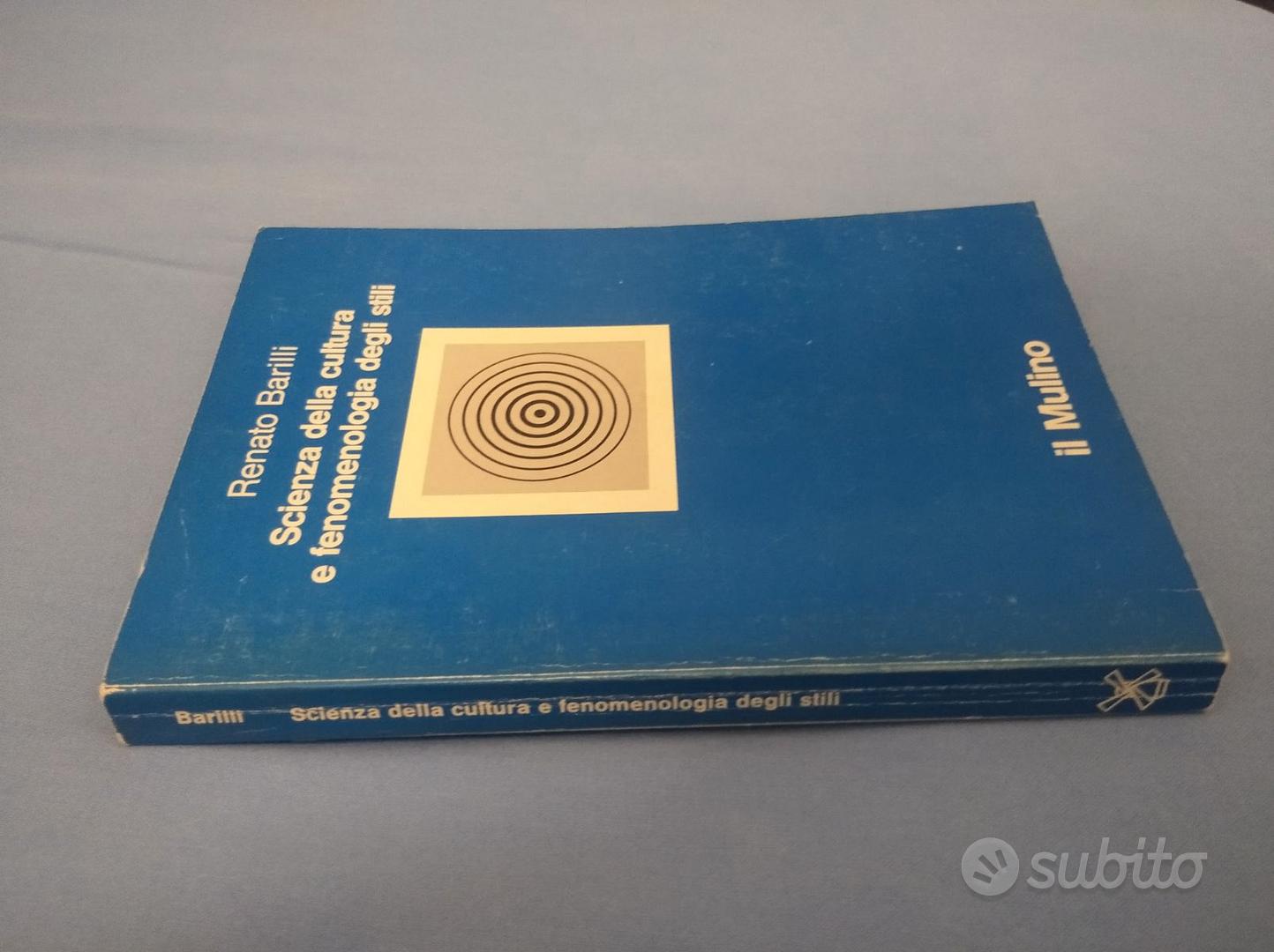 Renato Barilli fenomenologia degli stili i mulino - Collezionismo In ...