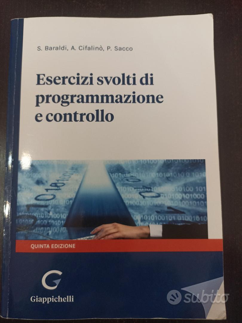 Esercizi svolti di programmazione e controllo - Libri e Riviste In ...