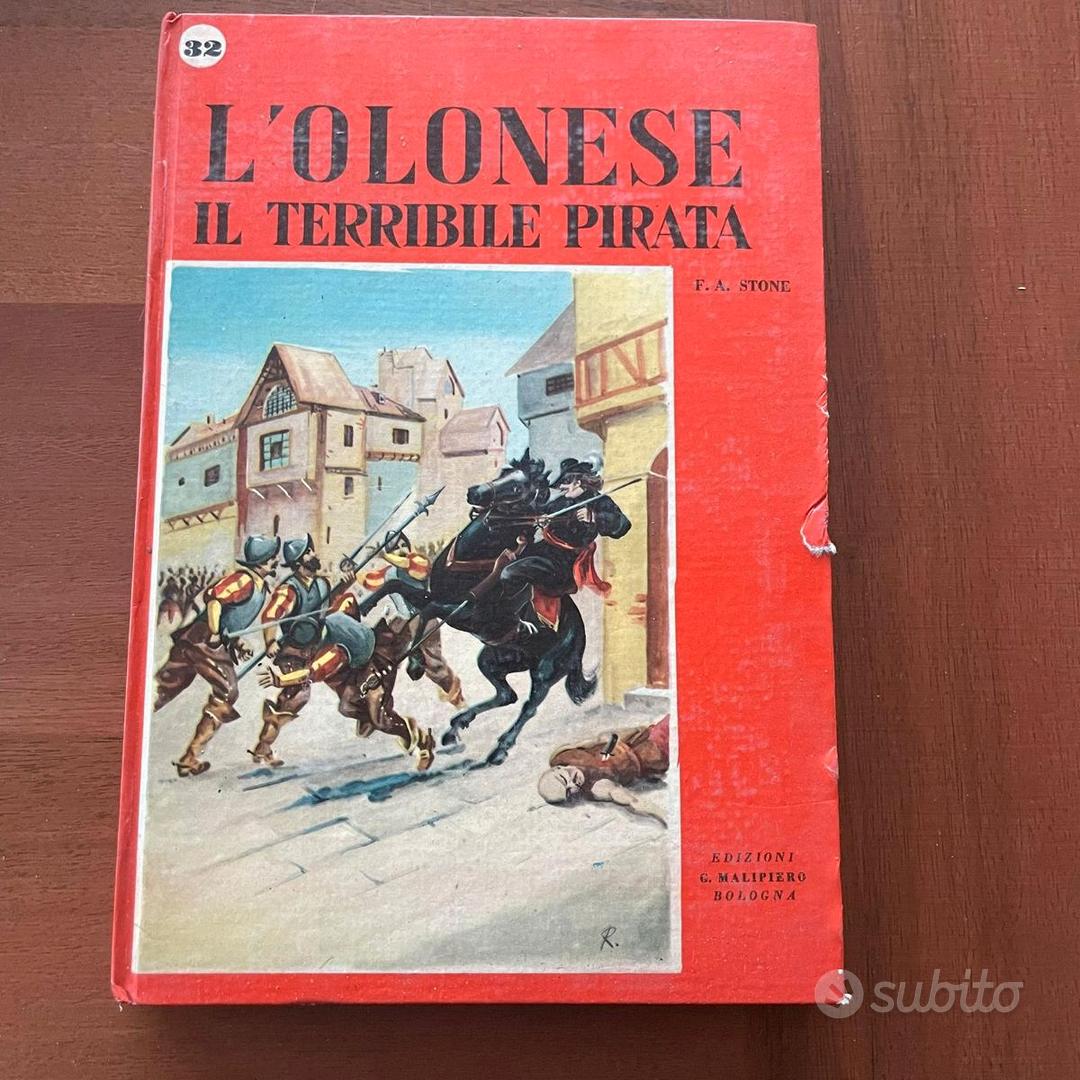 Libro L’OLONESE IL TERRIBILE PIRATA - Libri e Riviste In vendita a Aosta