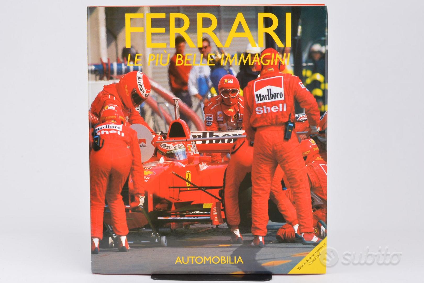 Ferrari le più belle immagini Automobilia by Shell - Libri e Riviste In ...