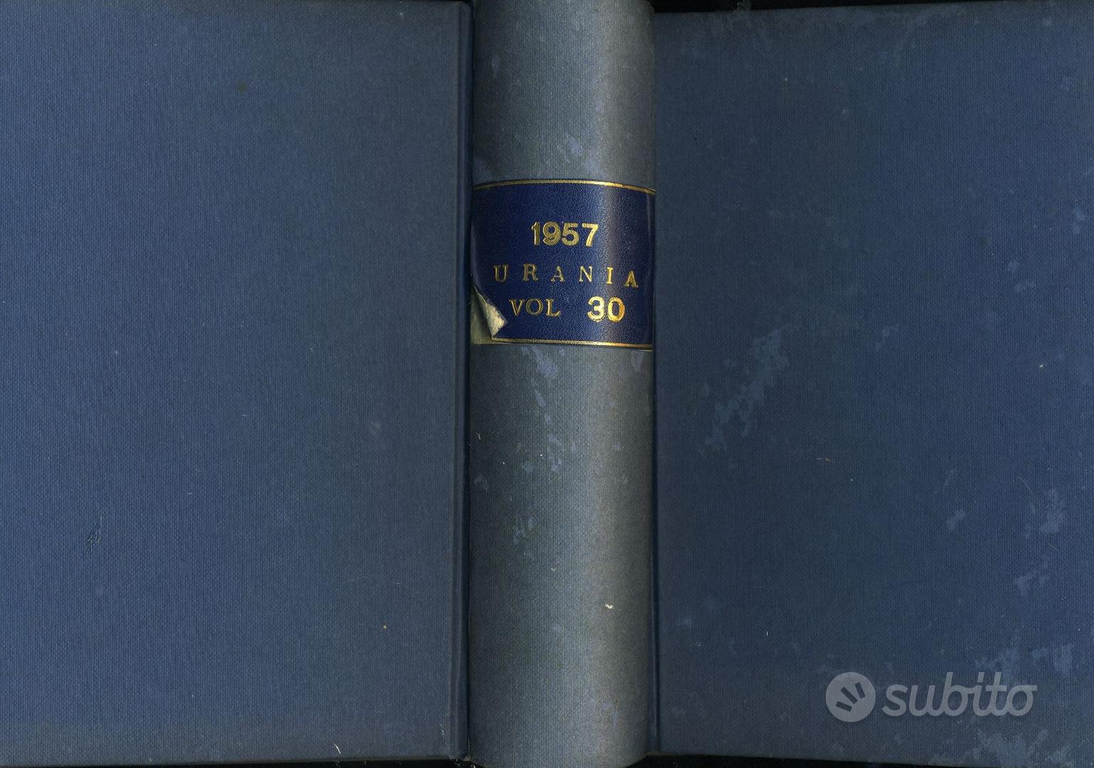 URANIA Mondadori 1957 NUMERO 30 5 riviste rilegate - Libri e Riviste In ...