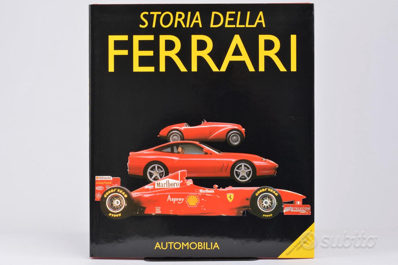 Storia della Ferrari Automobilia by Shell - Libri e Riviste In vendita a Milano