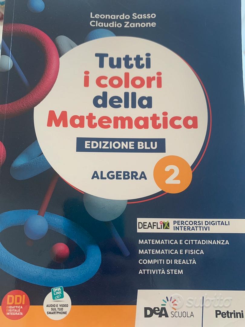 Tutti i colori della matematica. Algebra 2 - Libri e Riviste In vendita ...
