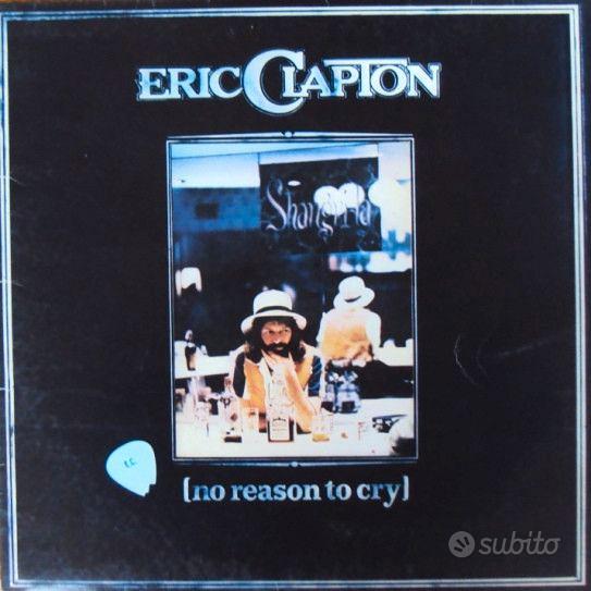 Eric Clapton: No Reason To Cry (1976) - Collezionismo In vendita a Palermo