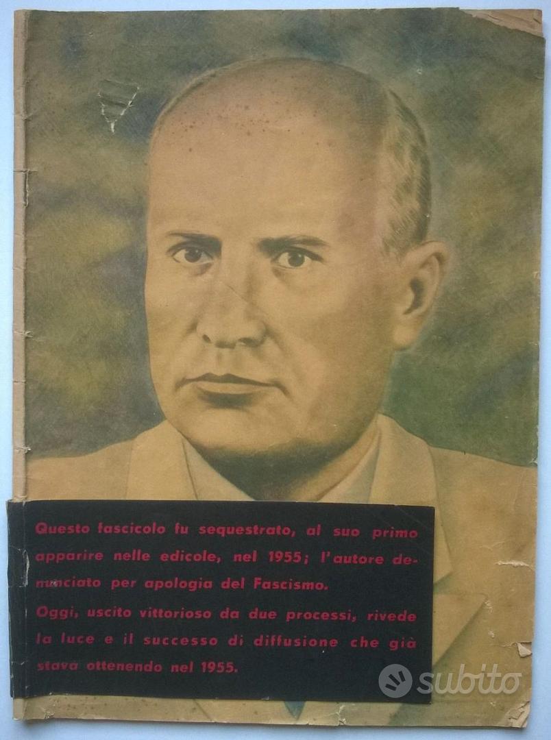 Benito Mussolini a cura di Pino Rauti 1957 C.E.N. - Libri e Riviste In ...
