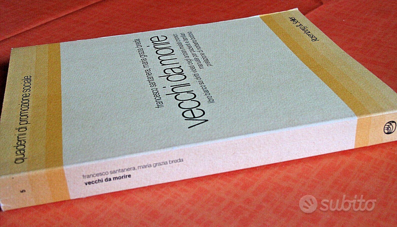 Libro VECCHI DA MORIRE di F. Santanera e M. Breda - Libri e Riviste In ...