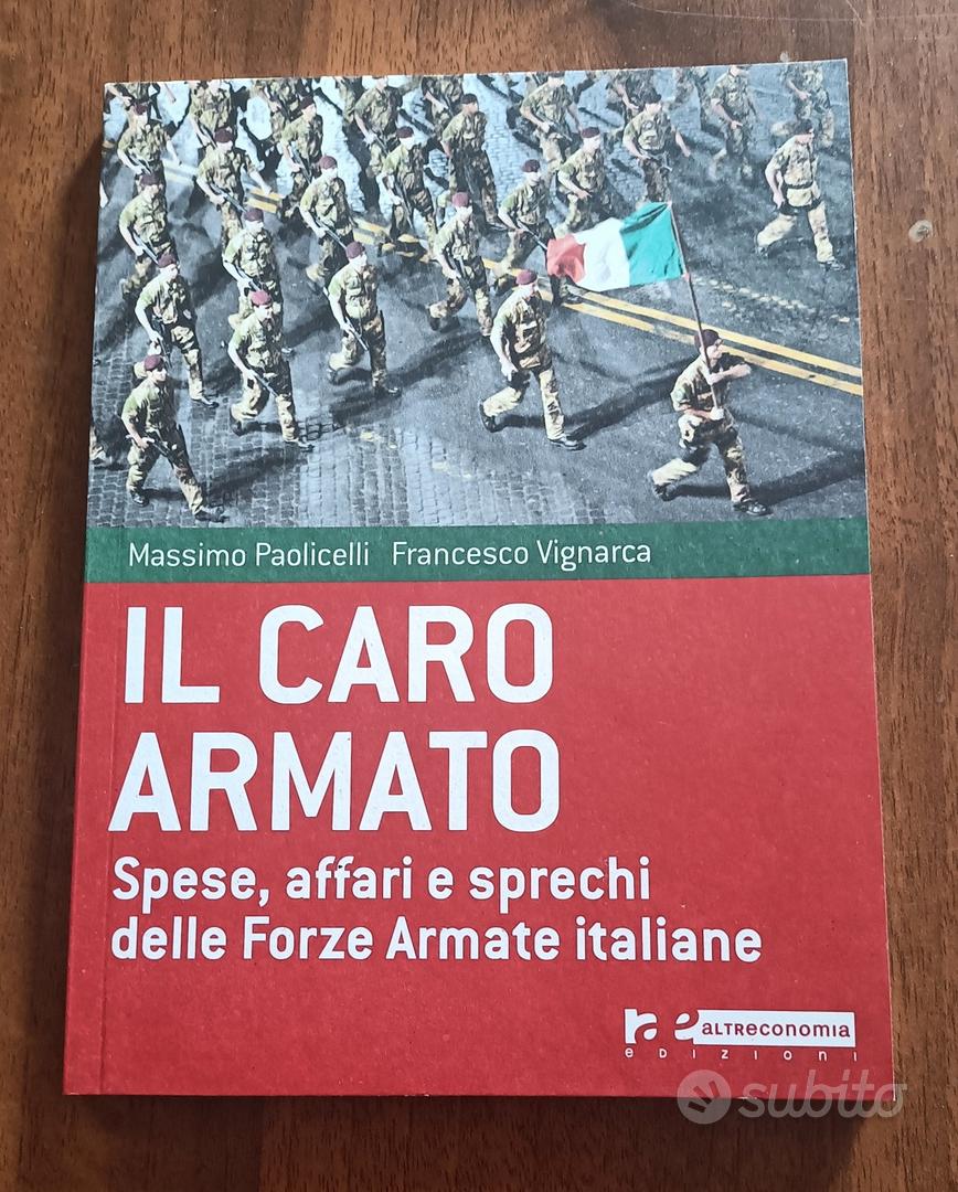 Il caro armato - Altreconomia - Libri e Riviste In vendita a Trieste
