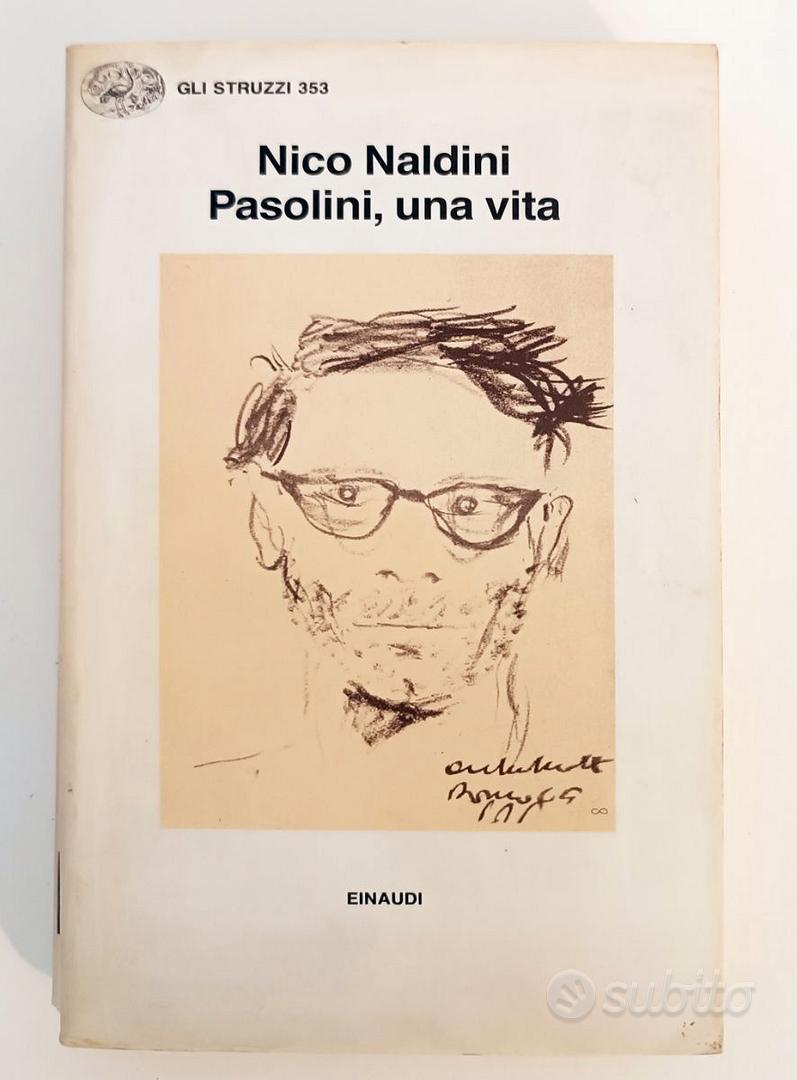 Libro "Pasolini, una vita" di Nico Naldini - Libri e Riviste In vendita ...