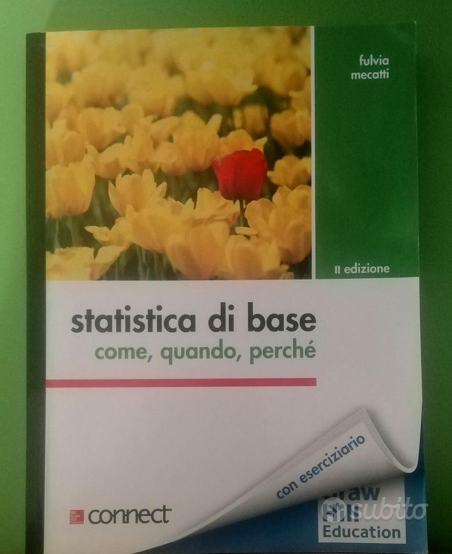 Statistica di base: come, quando, perché - Libri e Riviste In vendita a Pordenone