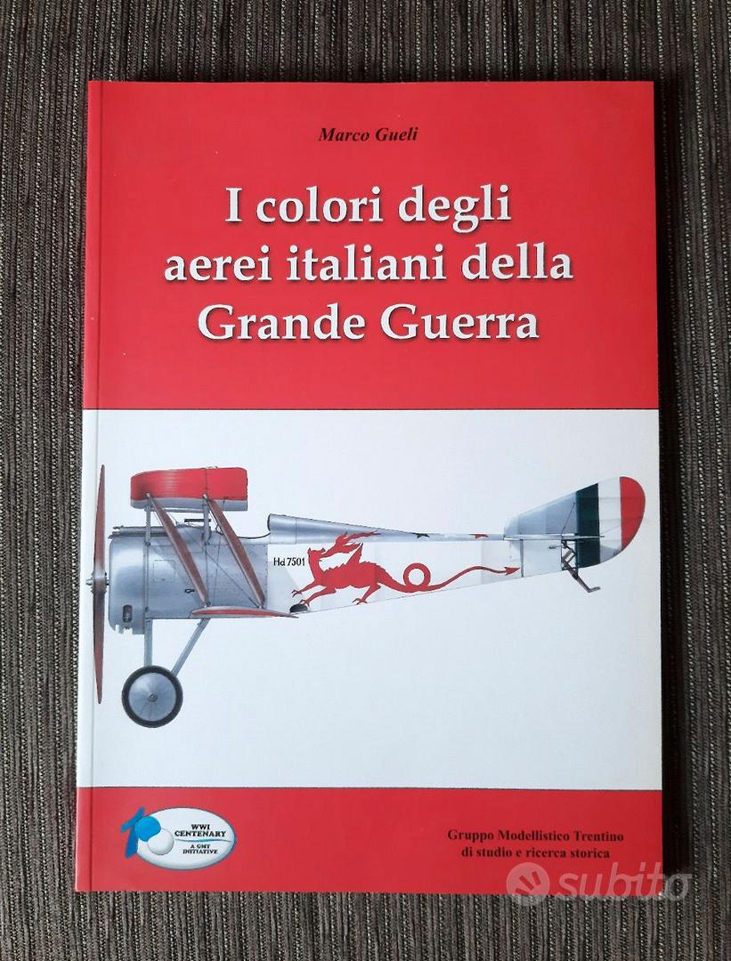 Libro aerei "I colori aerei Grande Guerra" - Collezionismo In vendita a Roma